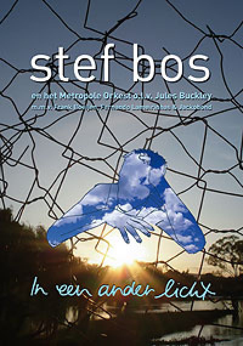 Stef Bos & Het Metropole Orkest o.l.v. Jules Buckley - In een ander ...